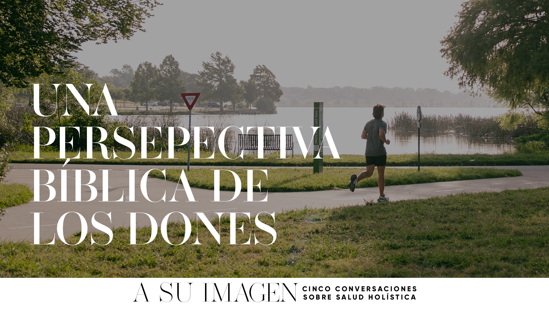 Una Perspectiva Bíblica de los Dones - Park Cities Baptist Church